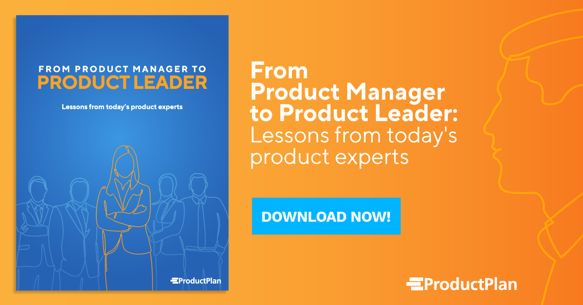 Download ProductPlan's Product Leadership Book